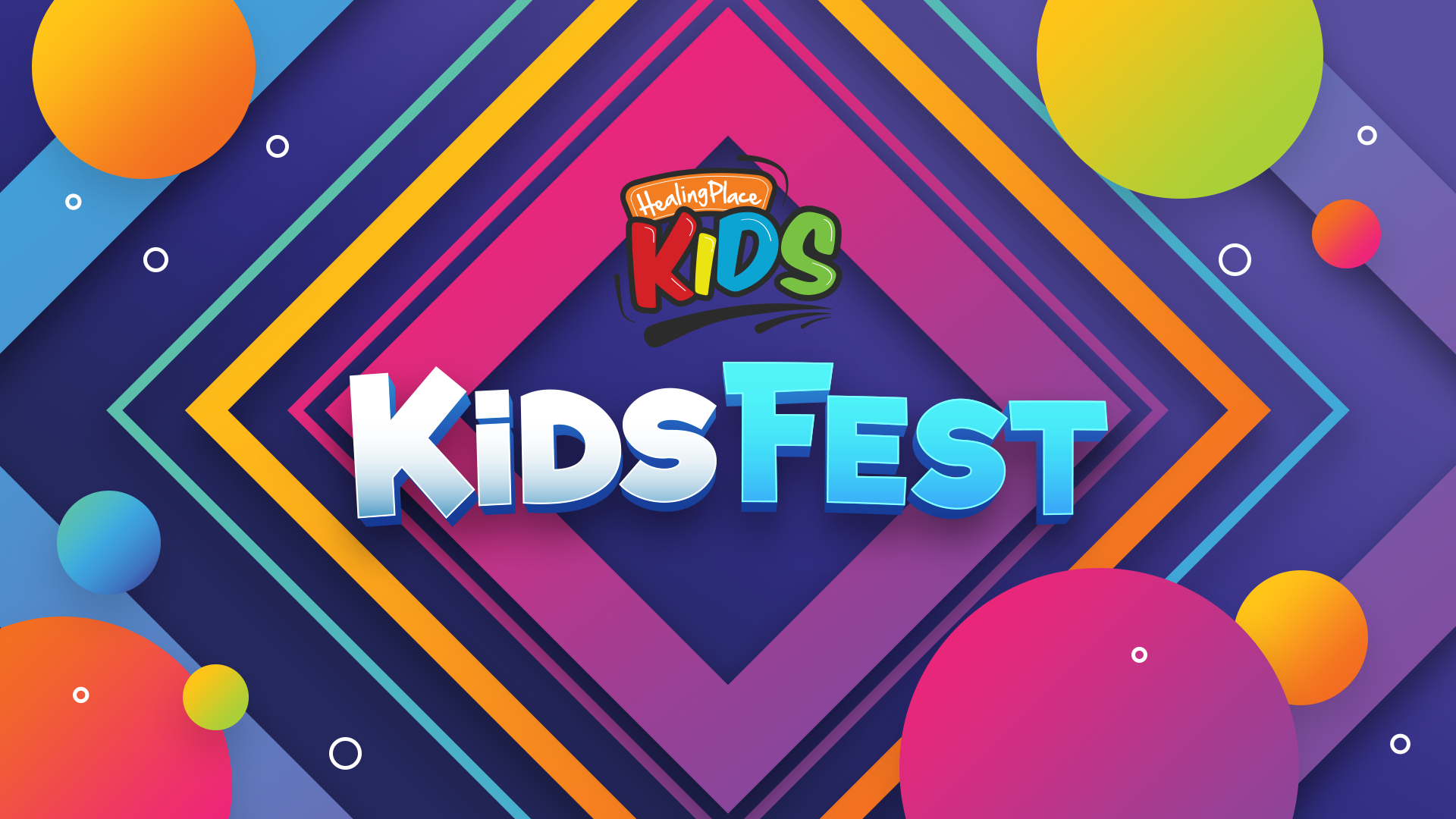 Kids Fest - Healing Place Church